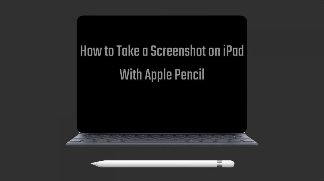 How to Take a Screenshot on iPad in 3 Easy Ways | 2021